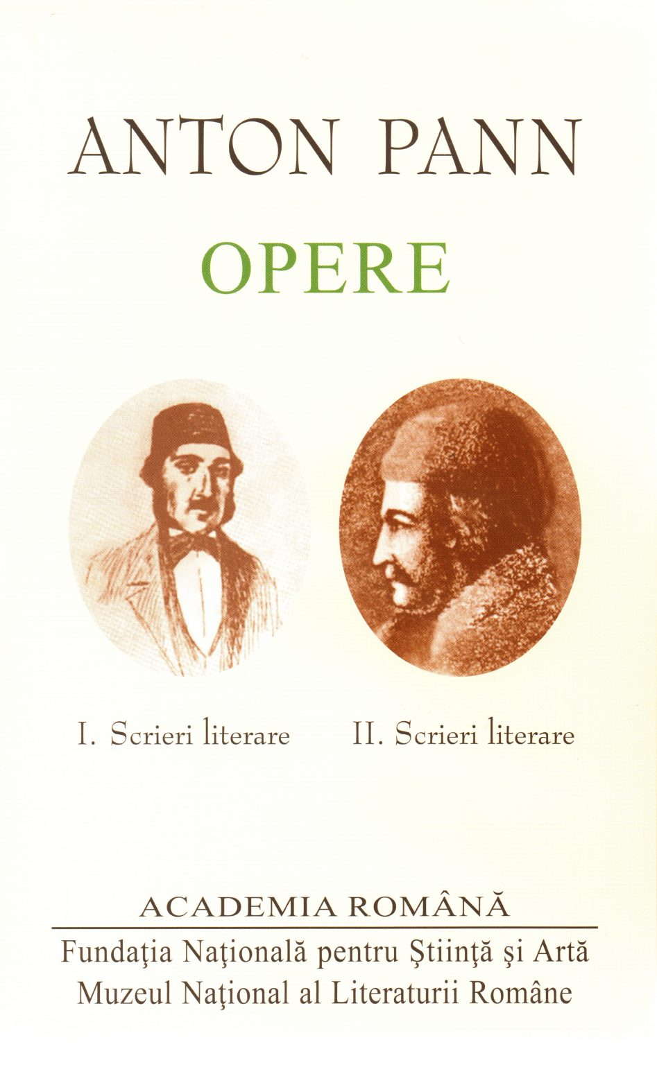 Opere, Vol. I-IIde Anton Pann – Editura MLR – Muzeul Literaturii Române